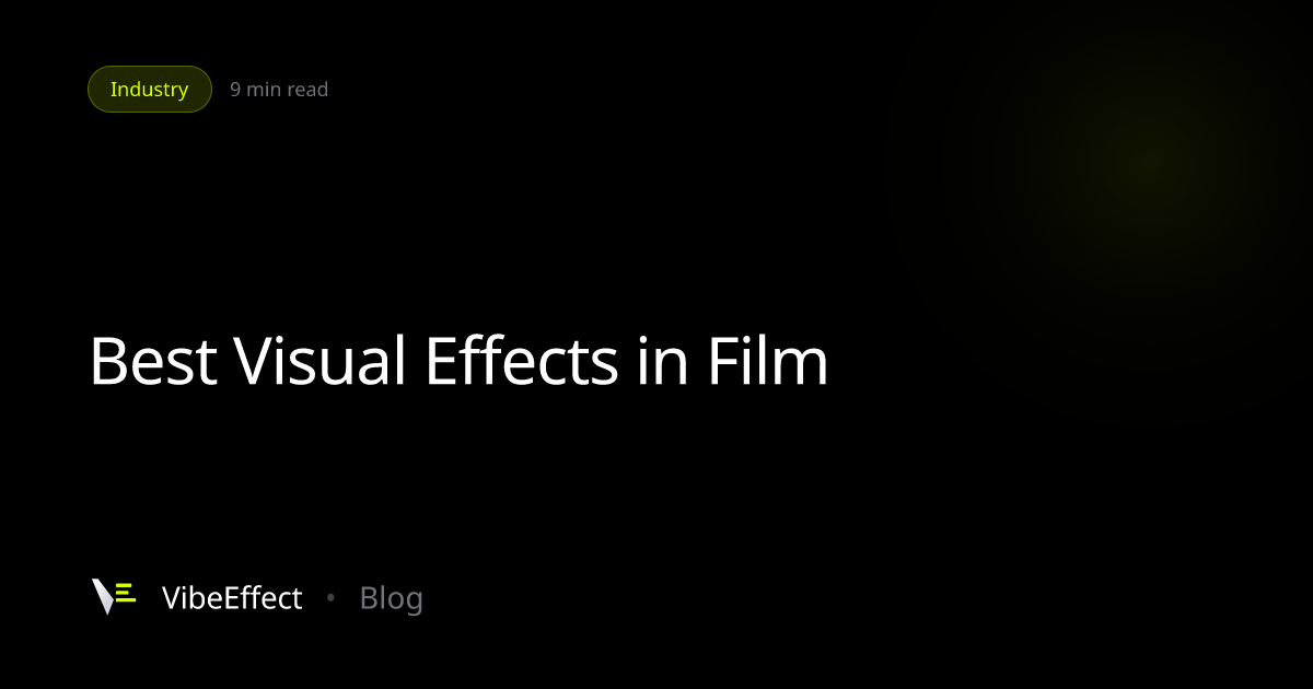 Best Visual Effects in Film and How AI Is Changing Them
